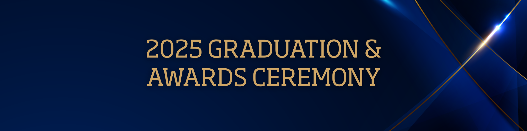 Graduation and Awards | Work & Training